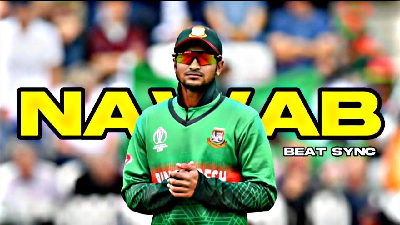 || Shakib Al Hasan Beat Sync || Shakib Al Hasan Whatsapp Status ...