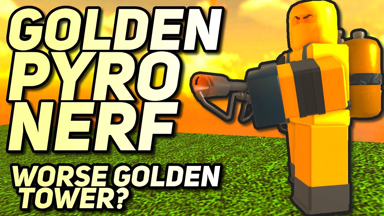 GOLD PYRO NERF UPDATE - Is it the WORST Golden Tower? - YouTube