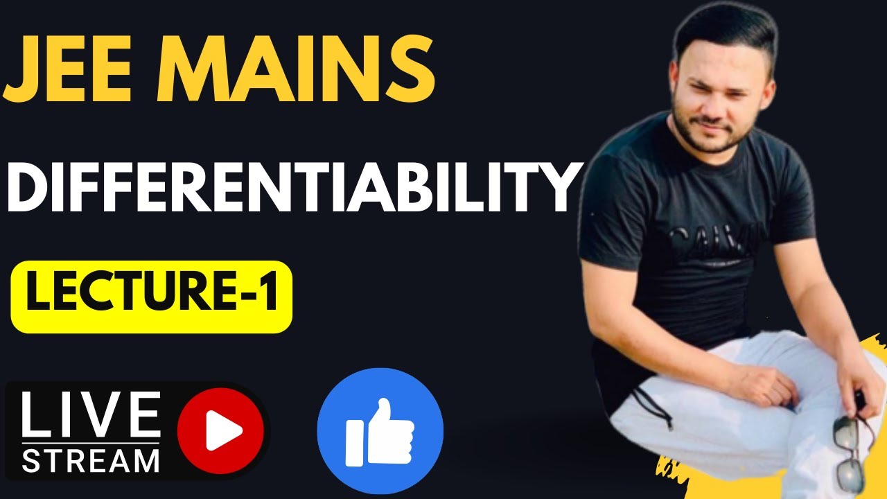 JEE MAINS 2023 : Differentiability Lec 1 | Class 12 | IIT MATH ...