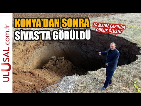 Sivas'ta 20 metre çapında obruk oluştu