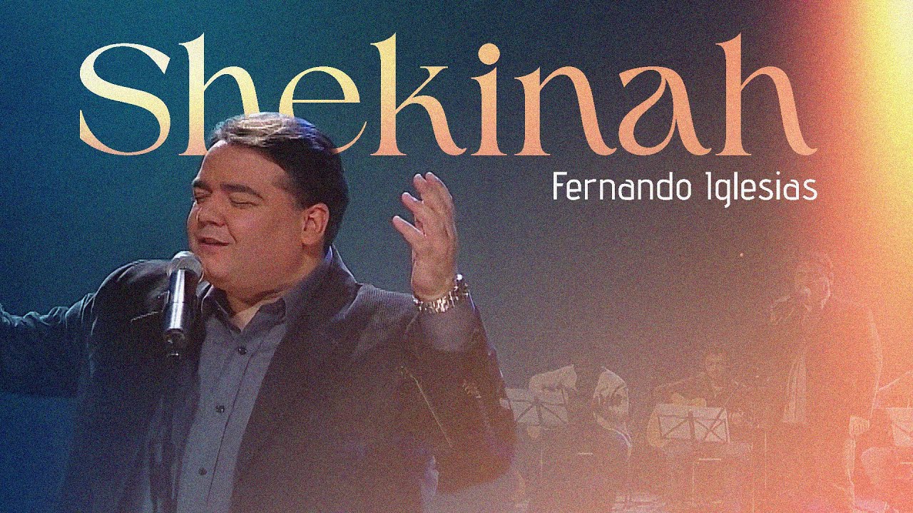 FERNANDO IGLESIAS - SHEKINAH | DVD TERRA SECA - YouTube