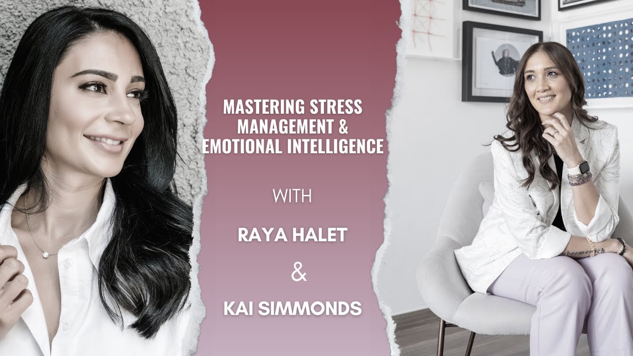 Mastering Stress Management & Emotional Intelligence With Special Guest ...