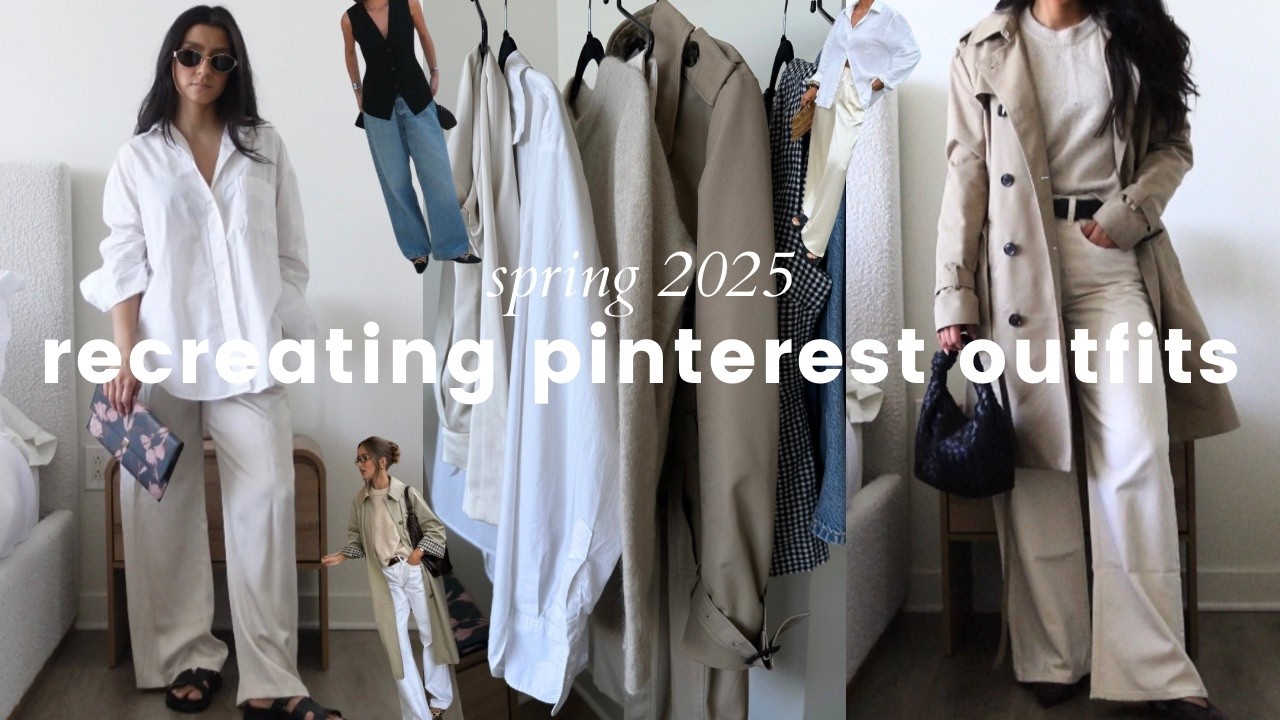 RECREATING PINTEREST OUTFITS for spring 2025; spring outfit ideas ...