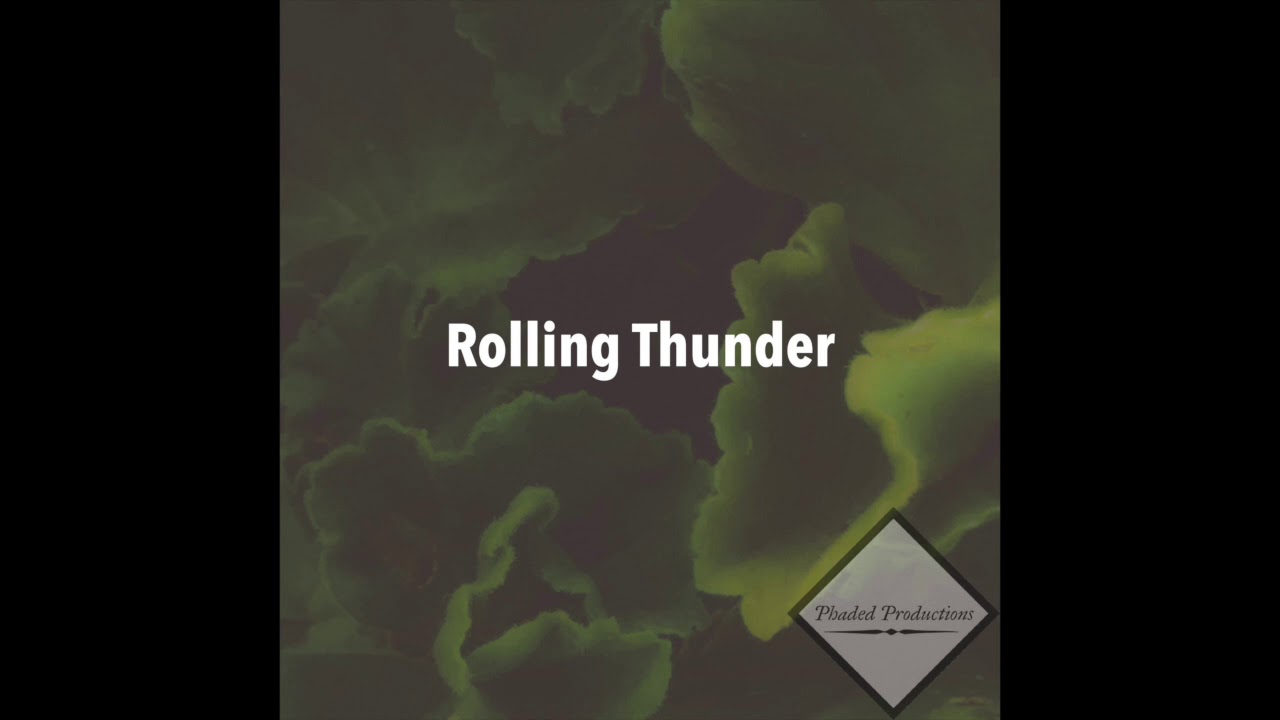Rolling Thunder - Prod. Big Greg - PHADED PRODUCTIONS - YouTube
