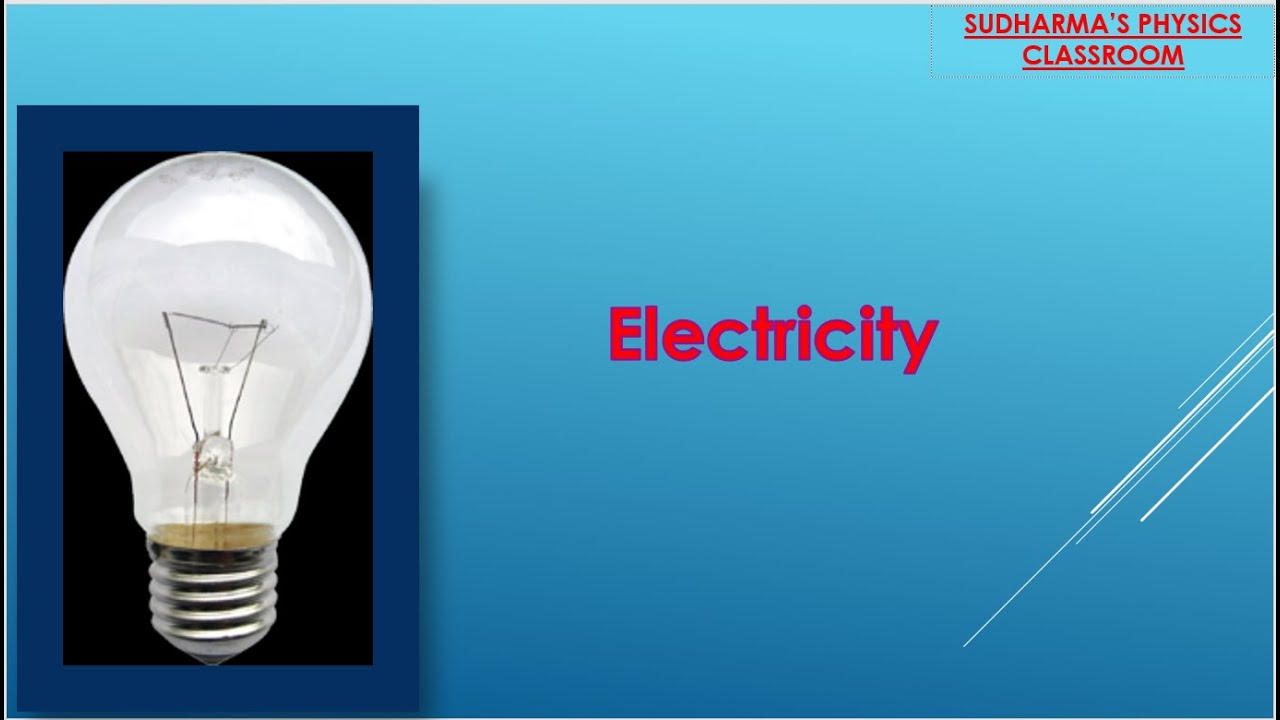 CBSE Grade X / Class 10 Physics Electricity - Part 1 - YouTube