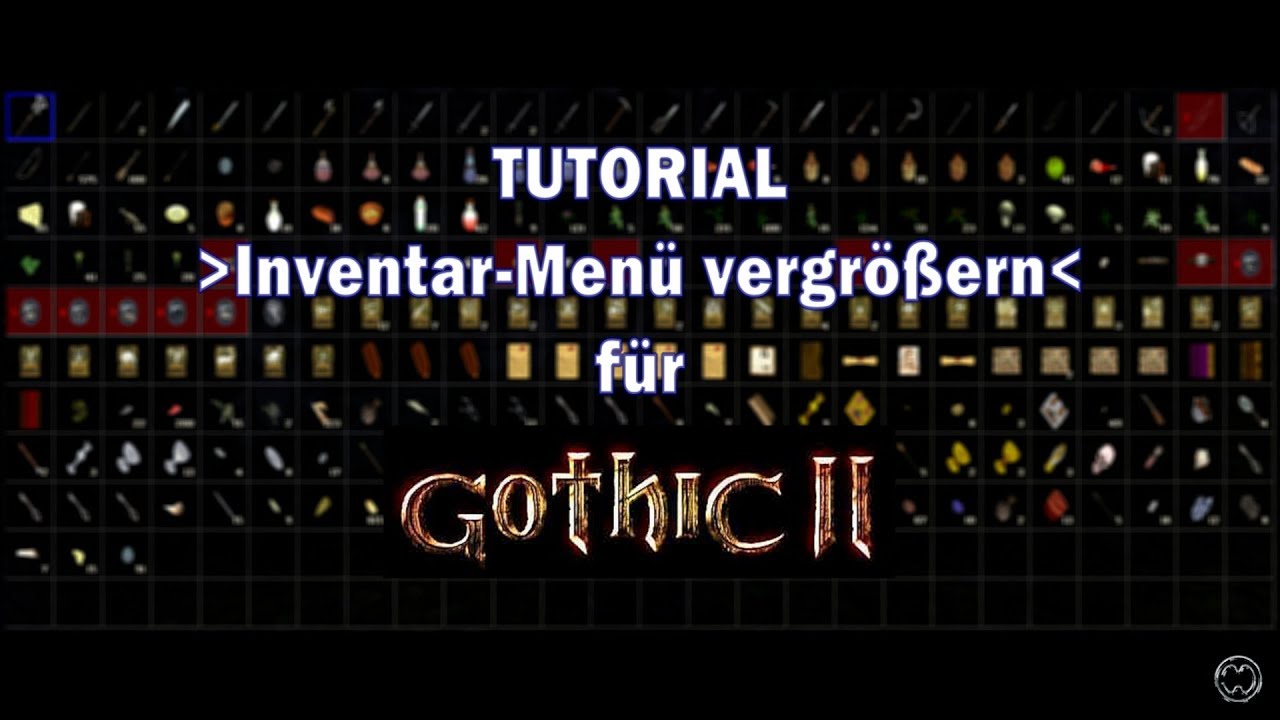 TUTORIAL: "Inventar-Menü-Vergrößern" für GOTHIC II und Modifikationen ...