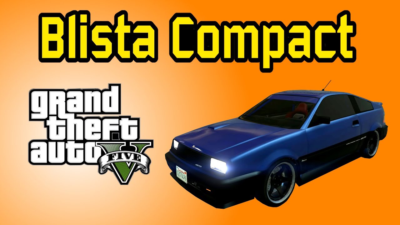 Gta 5 Blista Compact Customization (Next Gen) PS4 - YouTube