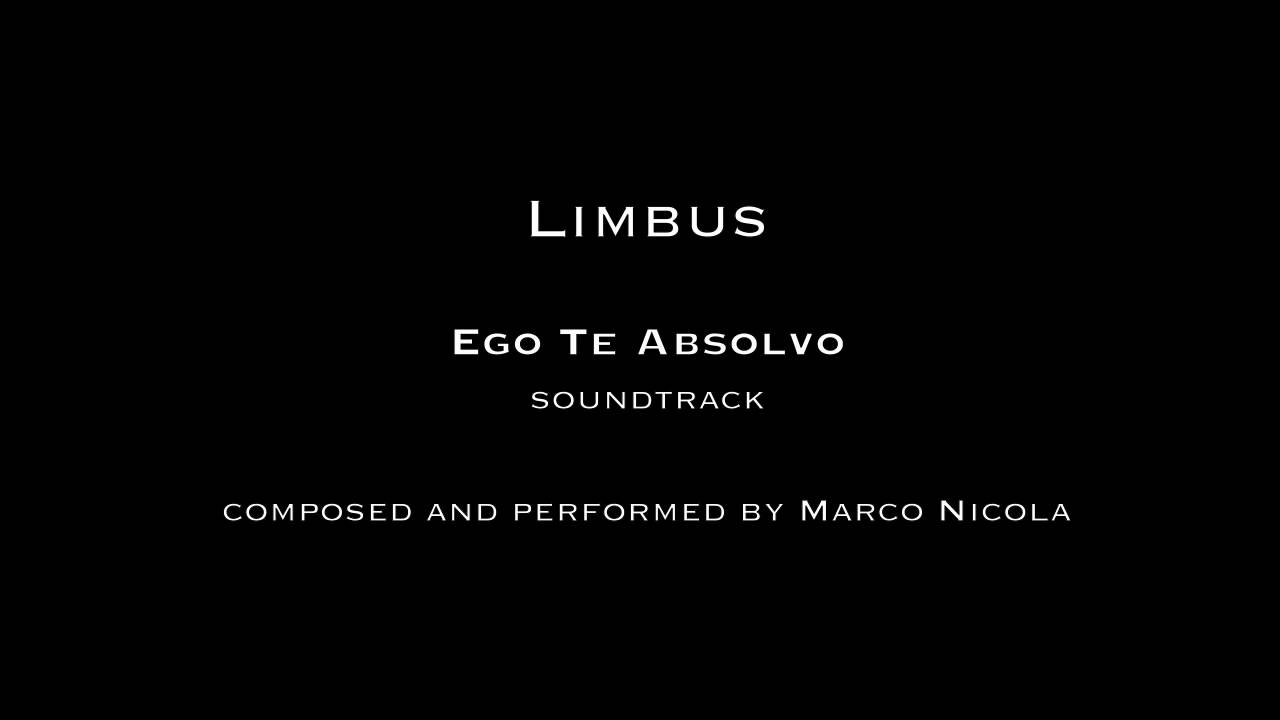 Marco Nicola - Ego Te Absolvo soundtrack - 09 - Limbus - YouTube