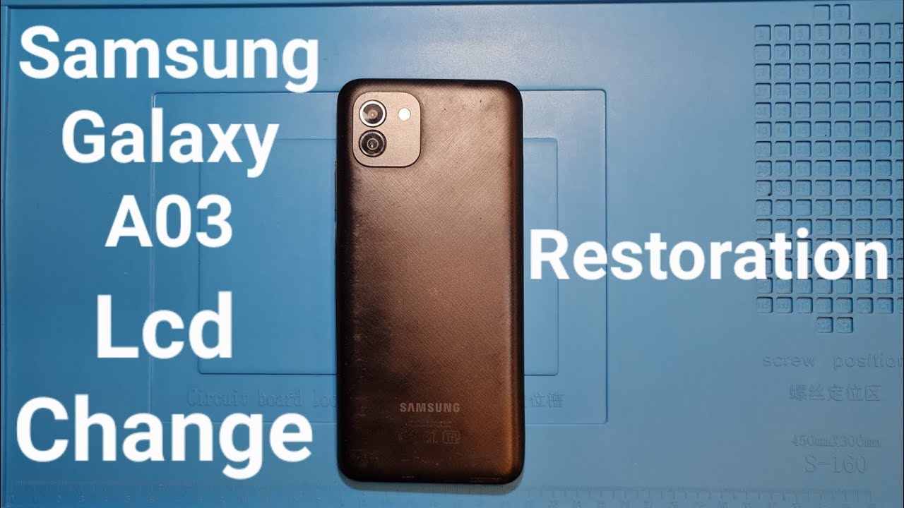 Samsung Galaxy A03 Bərpası / Samsung SM-A035 Ekran dəyişimi ...