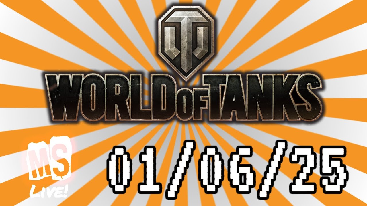 World Of Tanks Stream: 01/06/2025: Chat Does A Madness! - YouTube