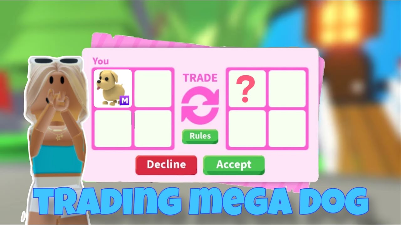 TRADING A MEGA DOG | ADOPT ME - YouTube