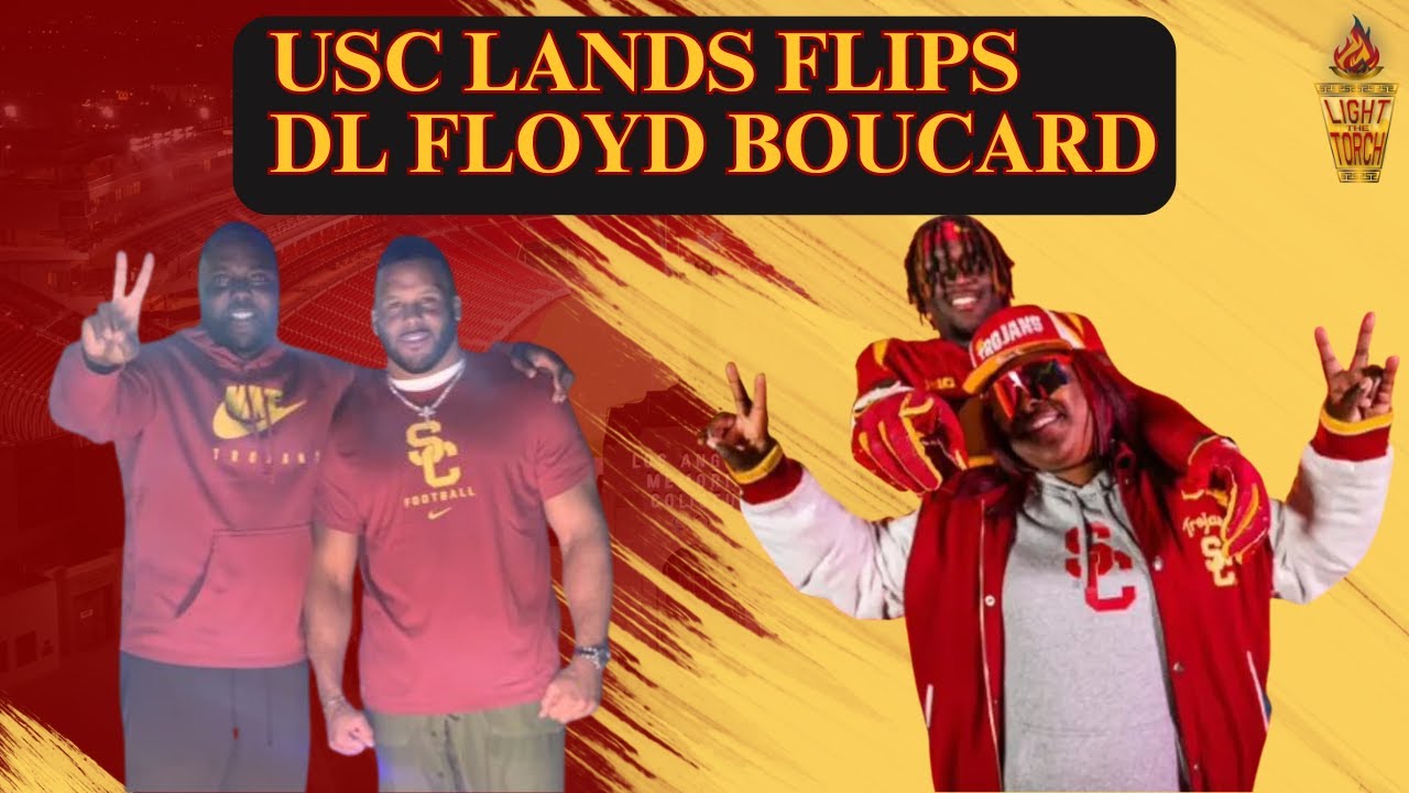 🚨BREAKING NEWS: USC Lands 2025 DT Floyd Boucard! 🔥💥 Huge Recruiting Win for the Trojans! ️ - YouTube