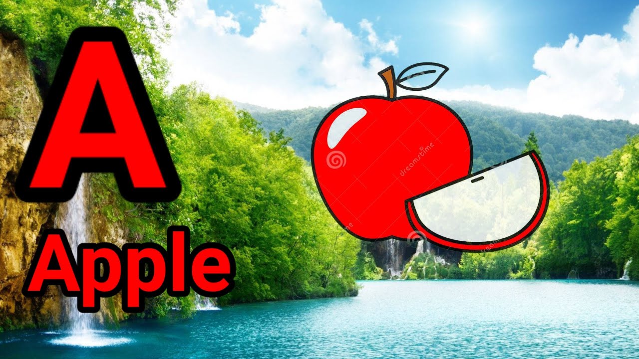 A for apple | abcd | phonics song | a for apple b for ball c for cat ...
