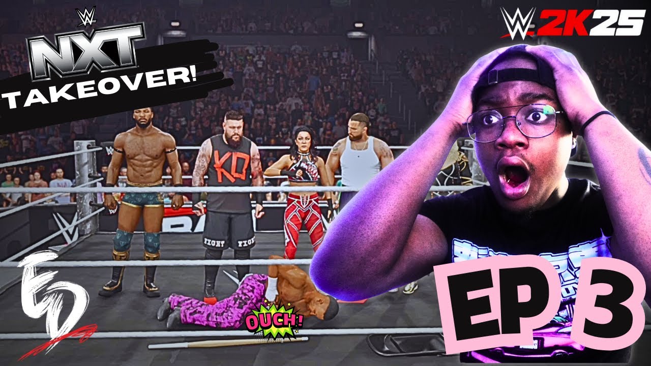 NXT TAKEOVER!!! (WWE2K25 MY RISE)(EP. 3) - YouTube