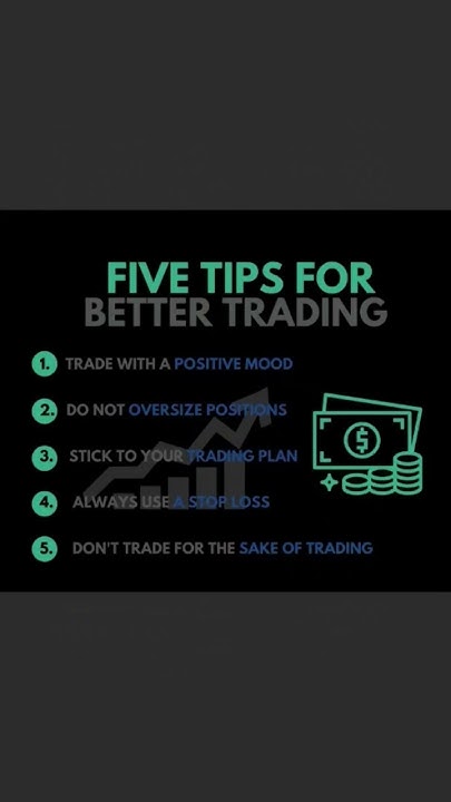 Tips for better trading - YouTube