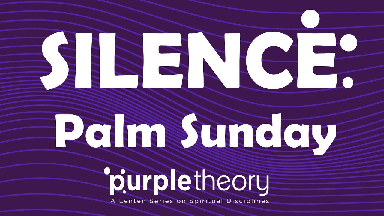 Purple Theory (Lent): Worship - YouTube