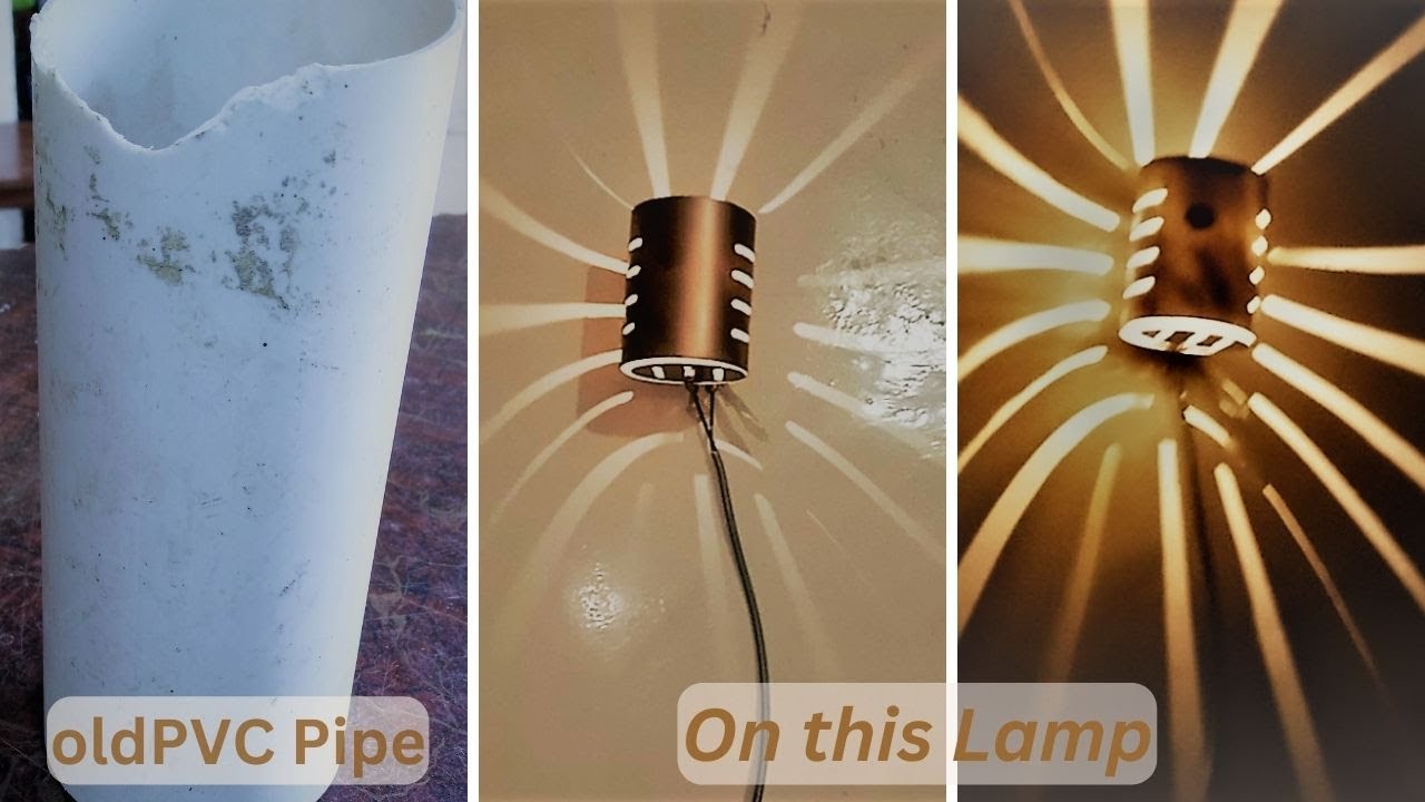 Modern Wall Decoration night lamp |Night lamp| پورانے PVC پائپ سے جدید ...