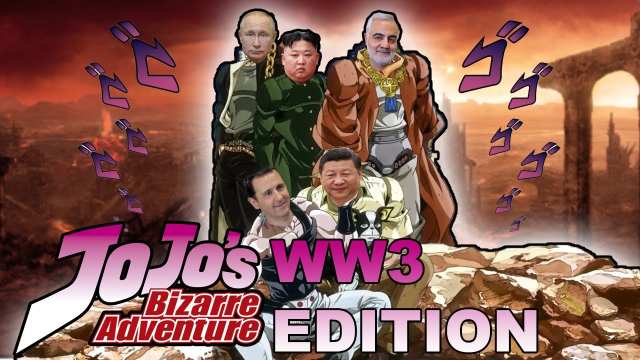 JoJo's Bizarre Adventure WW3 Opening - YouTube