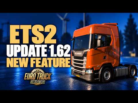 ETS2 Update 1.62 New Confirmed Feature after 13 years - I have been waiting for this