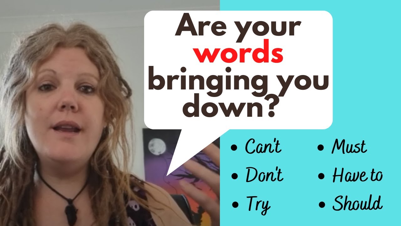 Are your words bringing you down? - YouTube