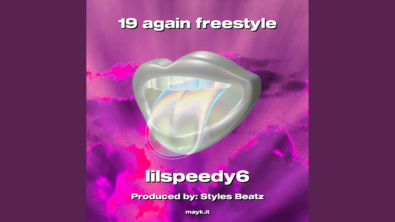 19 again freestyle - YouTube