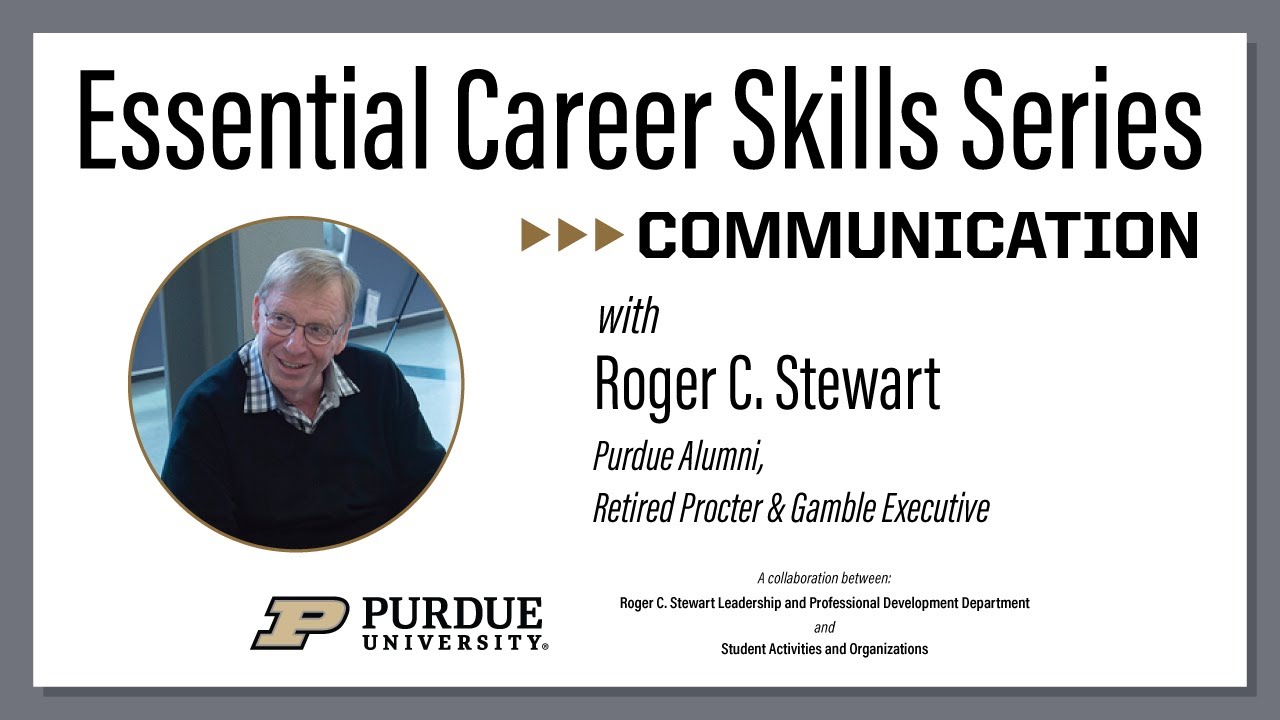 Essential Career Skills Series - Communication w/ Roger C. Stewart ...