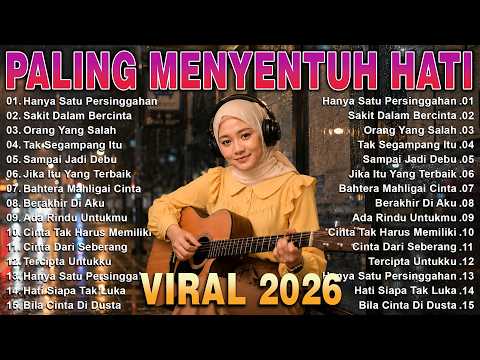 Lagu Santai Terpopuler 2026 🔥 Viral TikTok — Lagu Pop Indonesia Terbaru & Paling Hits 2026