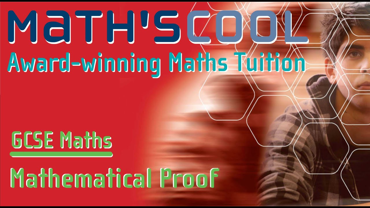 GCSE Maths :|: Mathematical Proof :|: Proof by: Counter-example ...