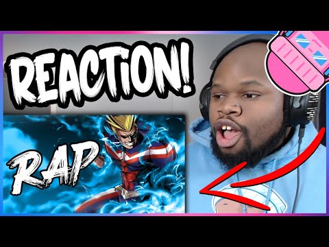 ALL MIGHT RAP SONG REACTION | \