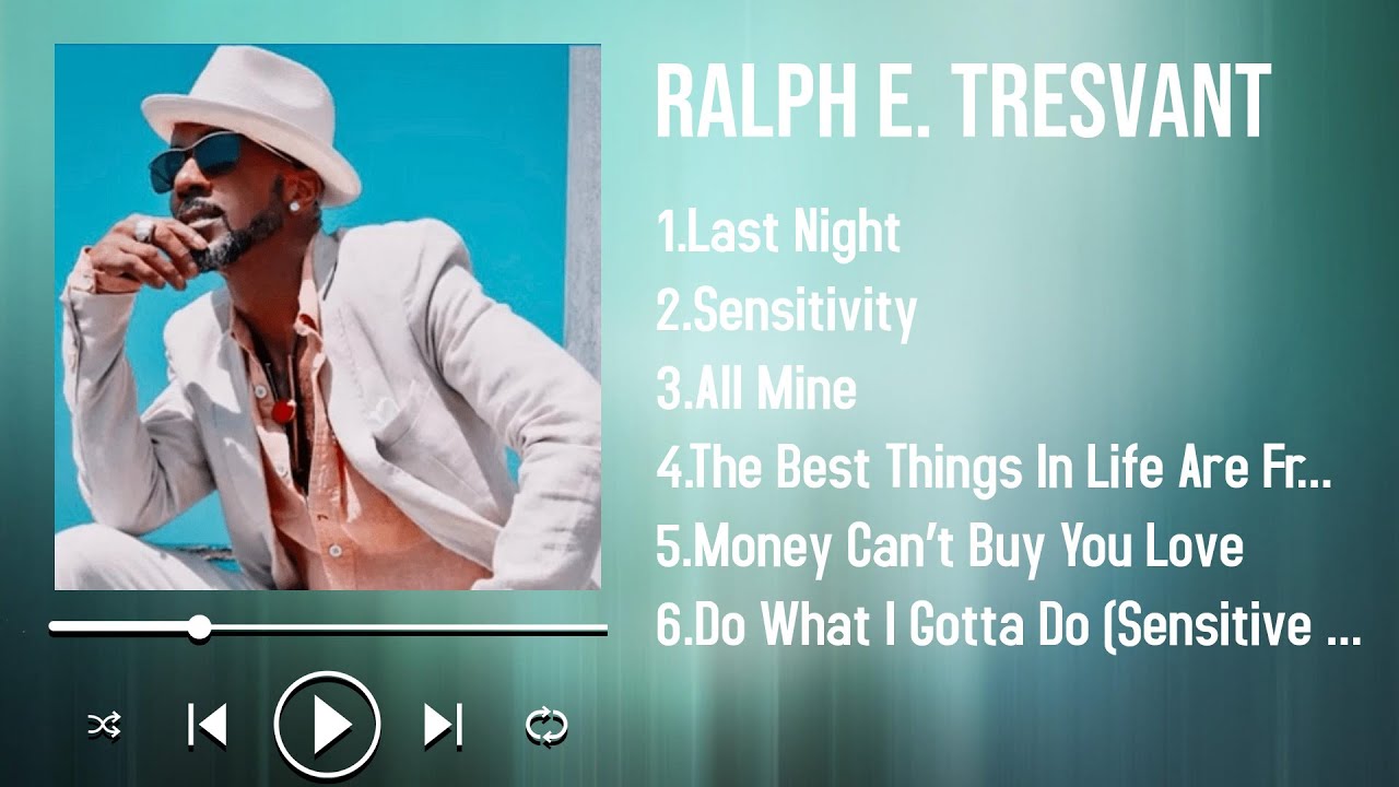 Non-Stop Hits of Ralph E. Tresvant in 2025 A Playlist to Escape With ...