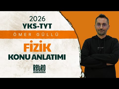 1) Fizik Bilimine Giriş | TYT-Fizik | Ömer GÜLLÜ - 2026