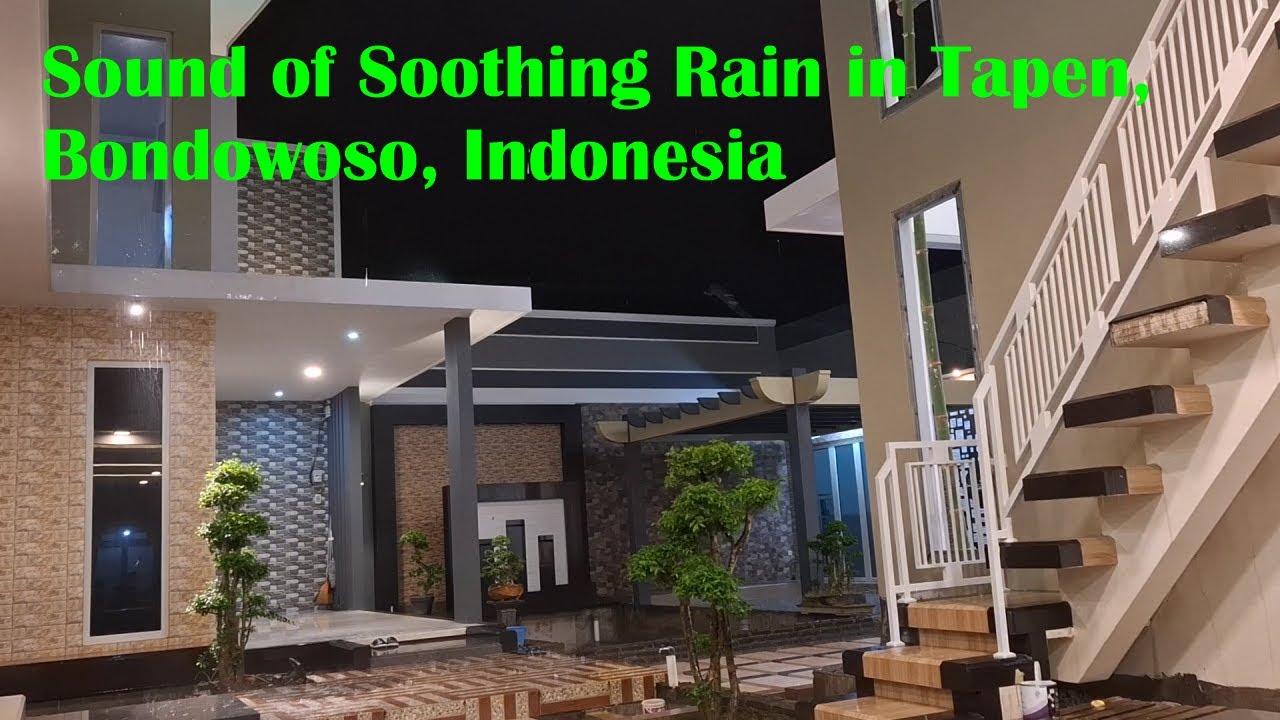 Soothing Sound of Rain in Tapen, Bondowoso, East Java, Indonesia - YouTube