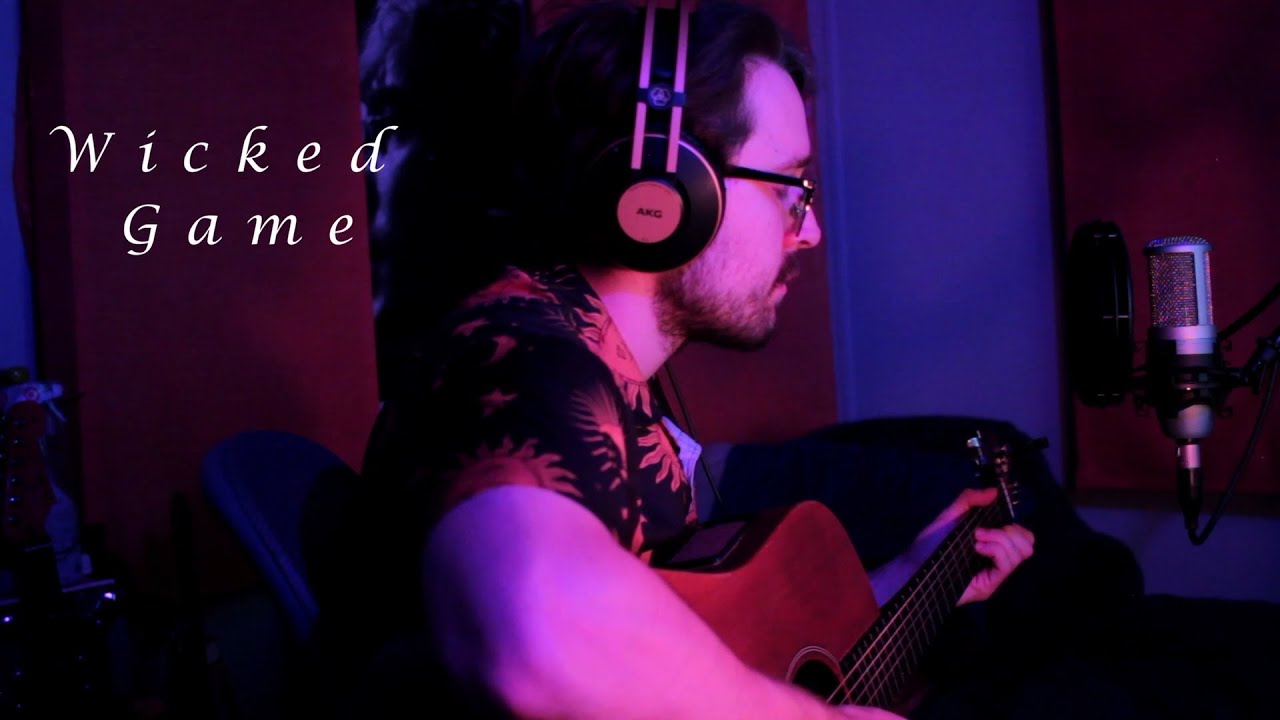 Wicked Game (Cover) - YouTube