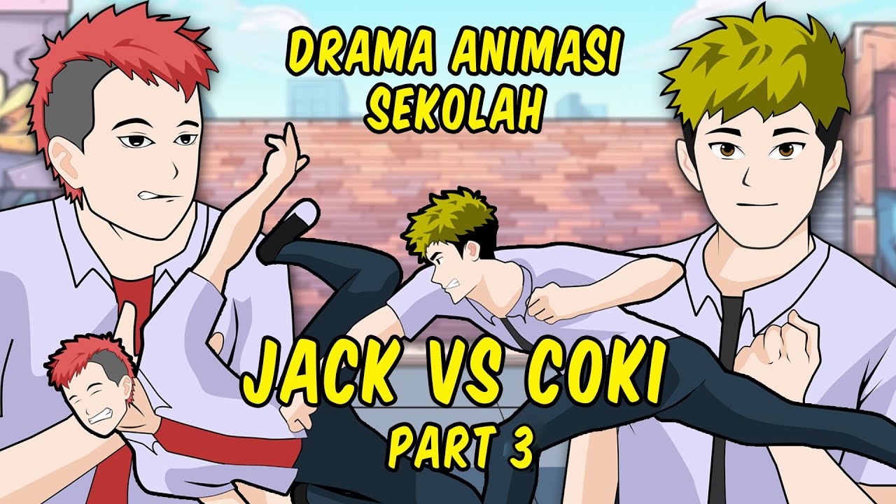 Drama Animasi Sekolah Coki vs Jack Part 3 #animasilucu #animasisekolah ...