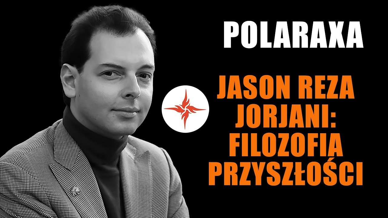 Jason Reza Jorjani: filozofia przyszłości - YouTube