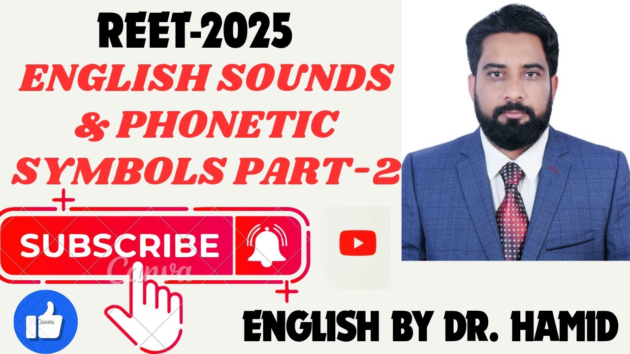 ENGLISH SOUNDS & PHONETIC SYMBOLS PART-2||REET-2025||ENGLISH LETTERS ...