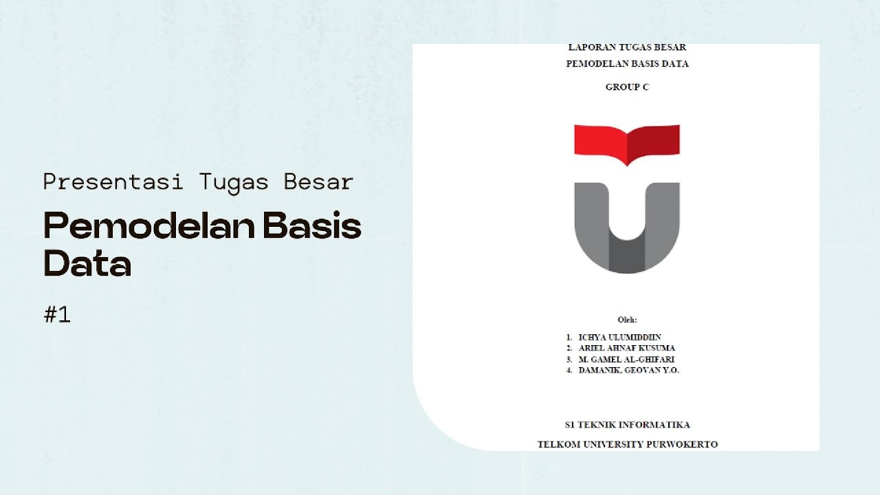 PRESENTASI TUGAS BESAR PEMODELAN BASIS DATA | Telkom University ...