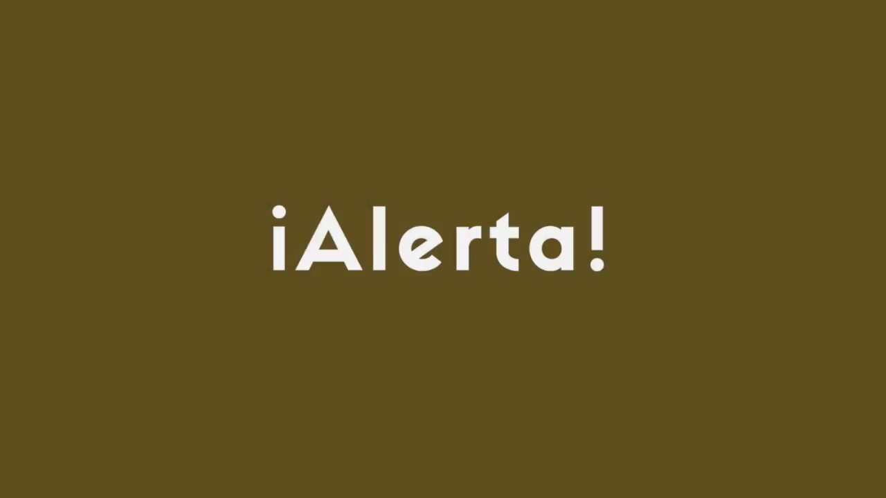¡Alerta! - YouTube