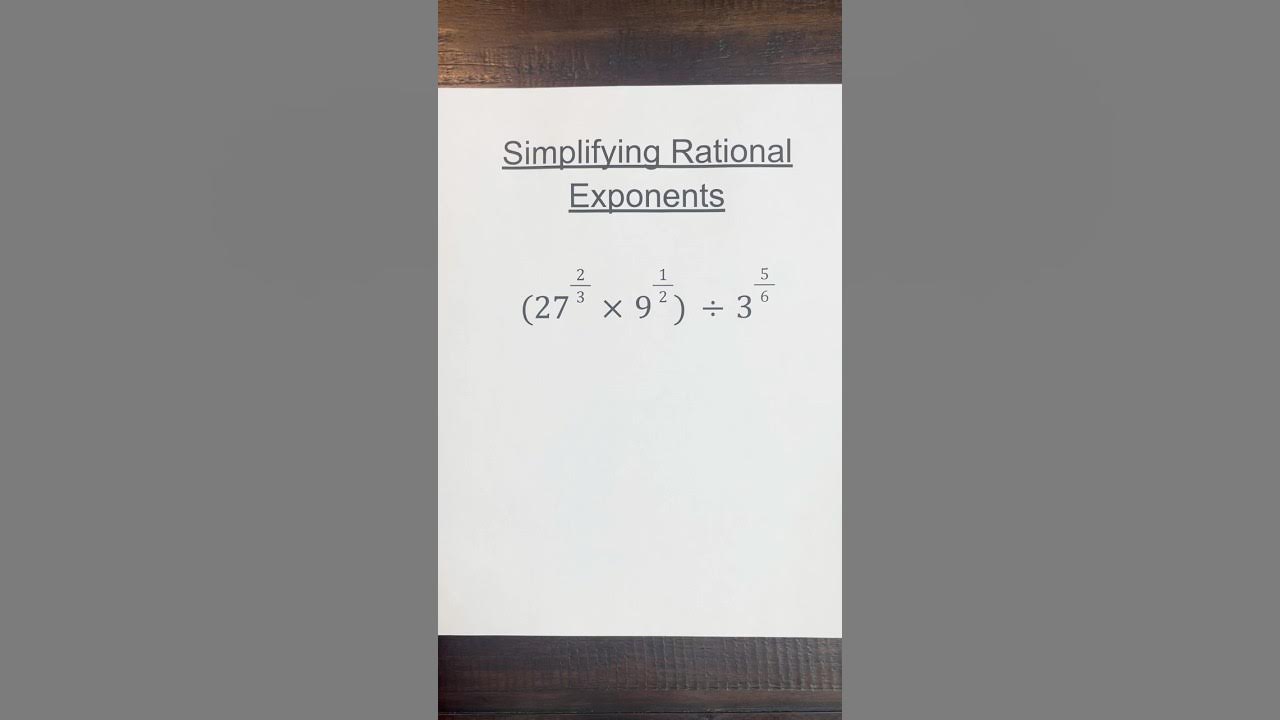 Simplifying Rational Exponents #simplifyingrationalexponents - YouTube