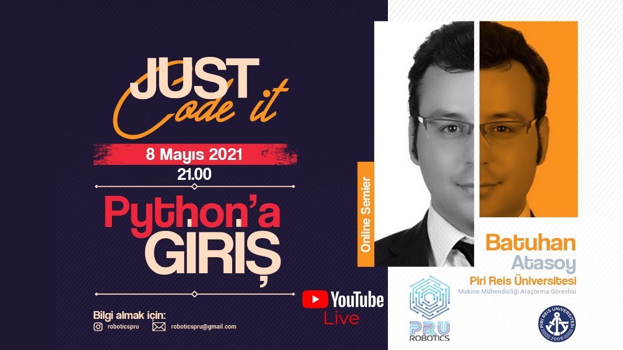 Just Code It - Python'a Giriş | Batuhan Atasoy - YouTube