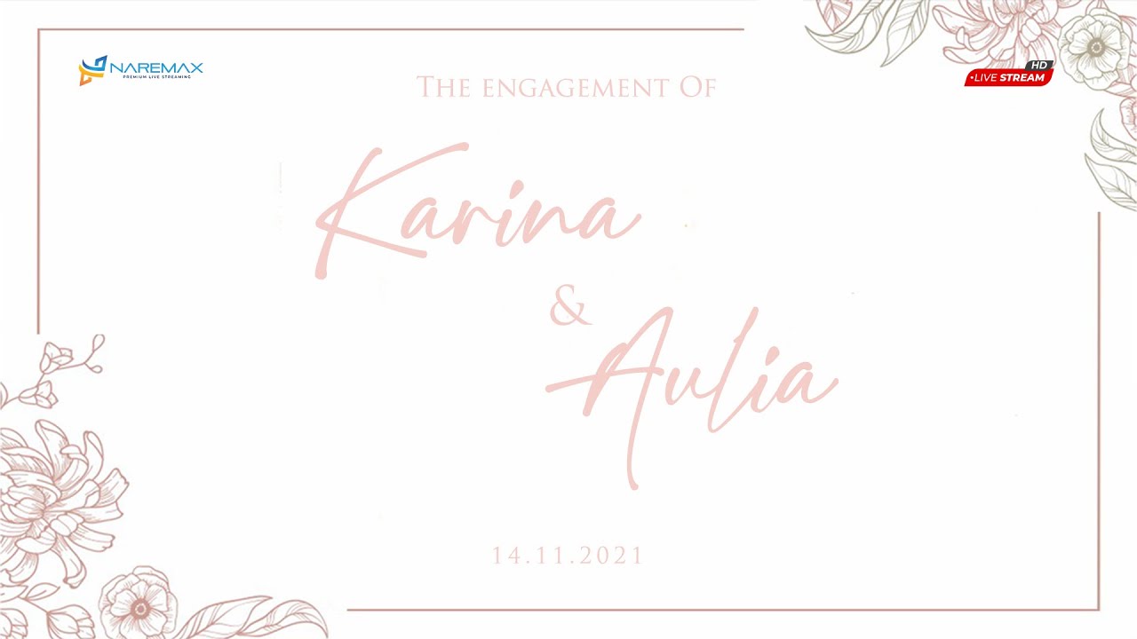 Live Streaming Engagement Karina & Aulia - YouTube