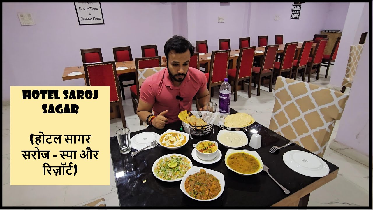 HOW WAS THE DINING EXPERIENCE AT HOTEL SAROJ SAGAR? | HOTEL SAROJ SAGAR ...