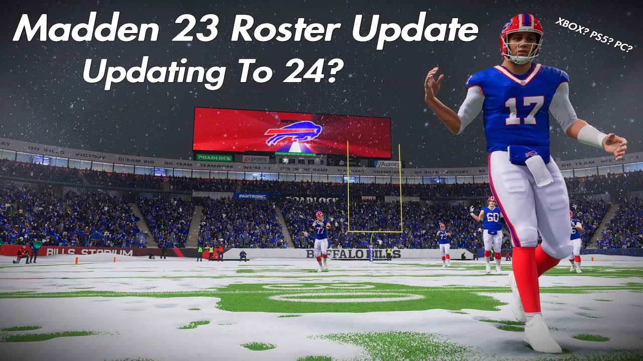 Madden 23 Roster Update Guide, Updating To 24? XBOX? PlayStation? PC ...