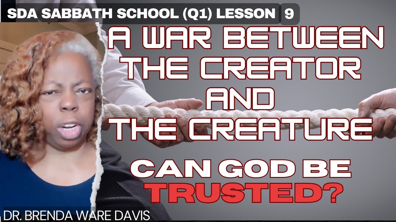 SDA Sabbath School 2025 Q1: God’s Love and Justice (Lesson 9)The Cosmic ...