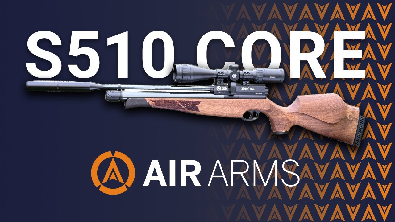 Air Arms S510 Core - YouTube