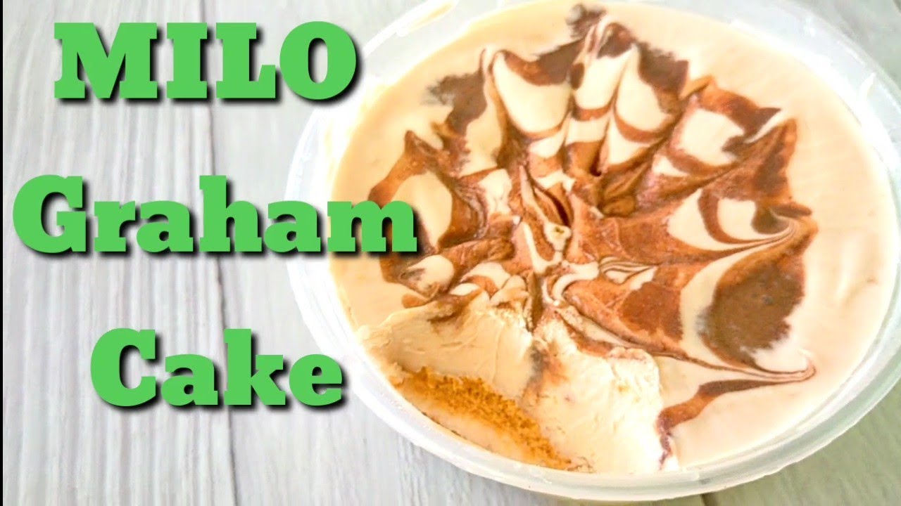 MILO GRAHAM CAKE | DALGONA CAKE NO Bake Cake recipe - YouTube