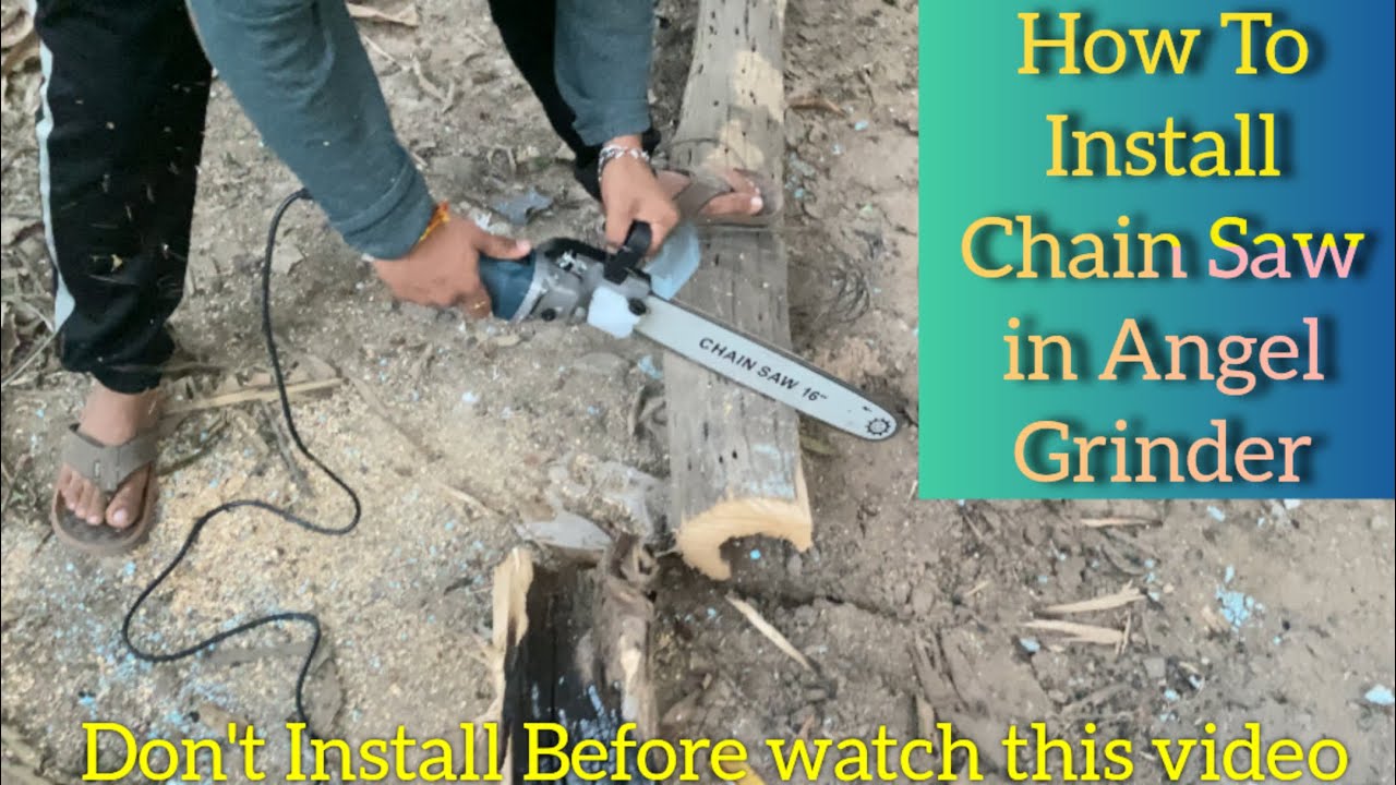 How to install chain saw in angel grinder || angle grinder mai chain ...