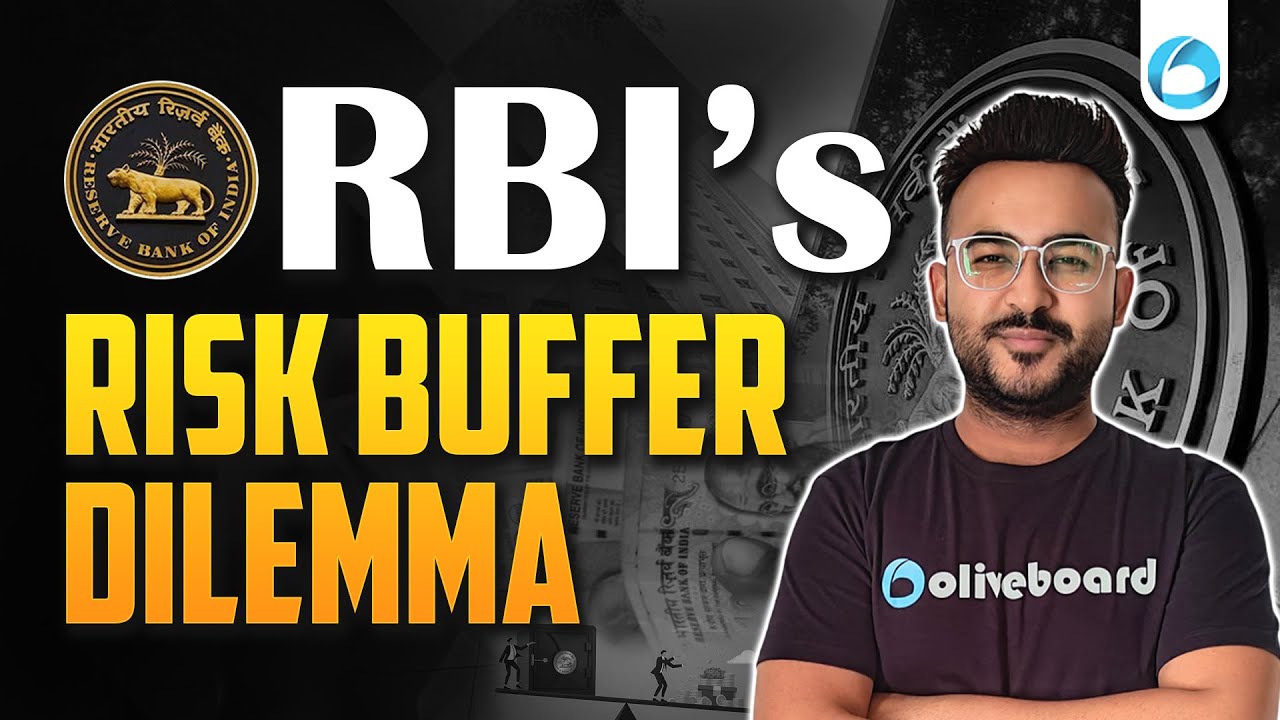 RBI’s Contingency Risk Buffer Dilemma | Finance Current Affairs | RBI ...