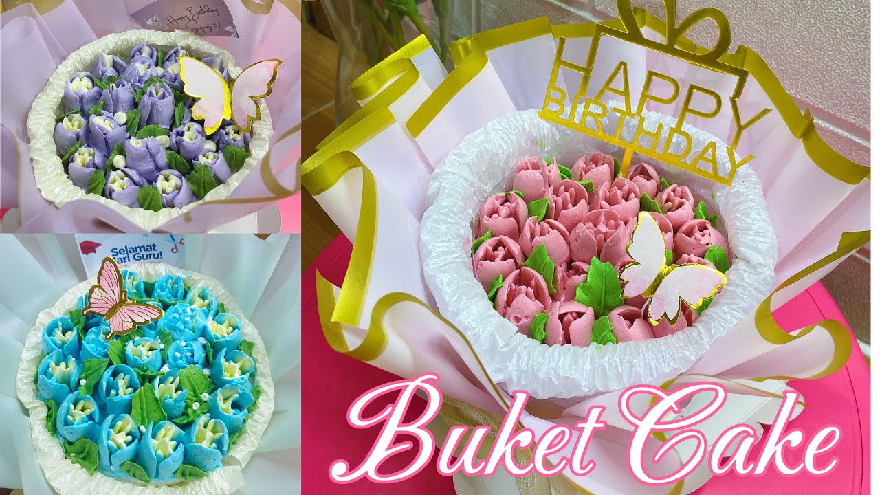 Buket cake cantik untuk hadiah spesial | tutorial buket Cake kue buket ...