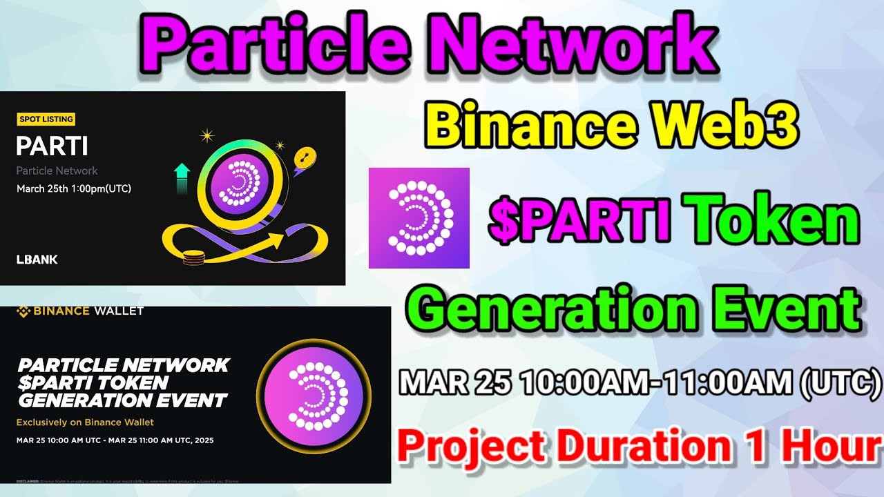 Particle network token generation event Binance new token generation ...